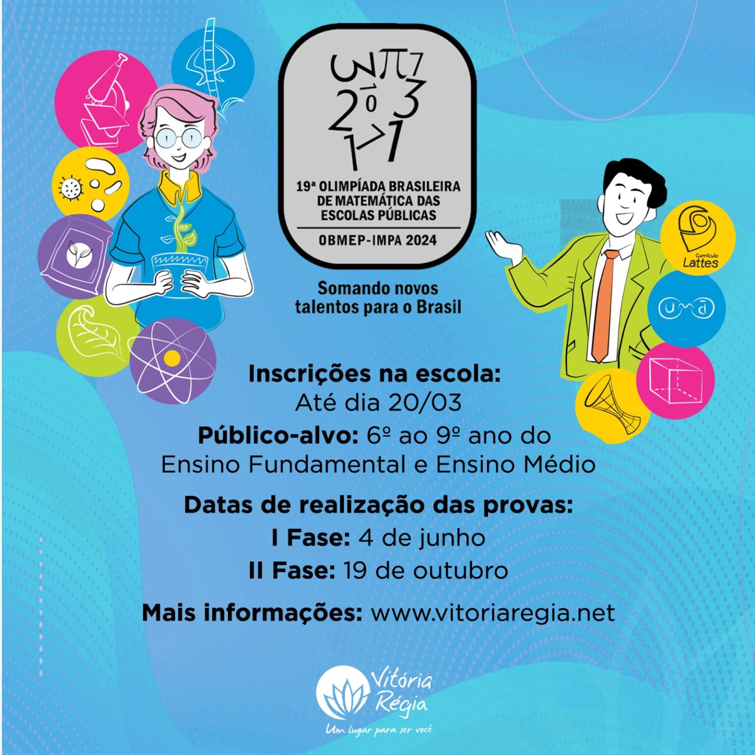 19ª OBMEP- Olimpíada Brasileira de Matemática das Escolas Públicas e Privadas 2024 - VR